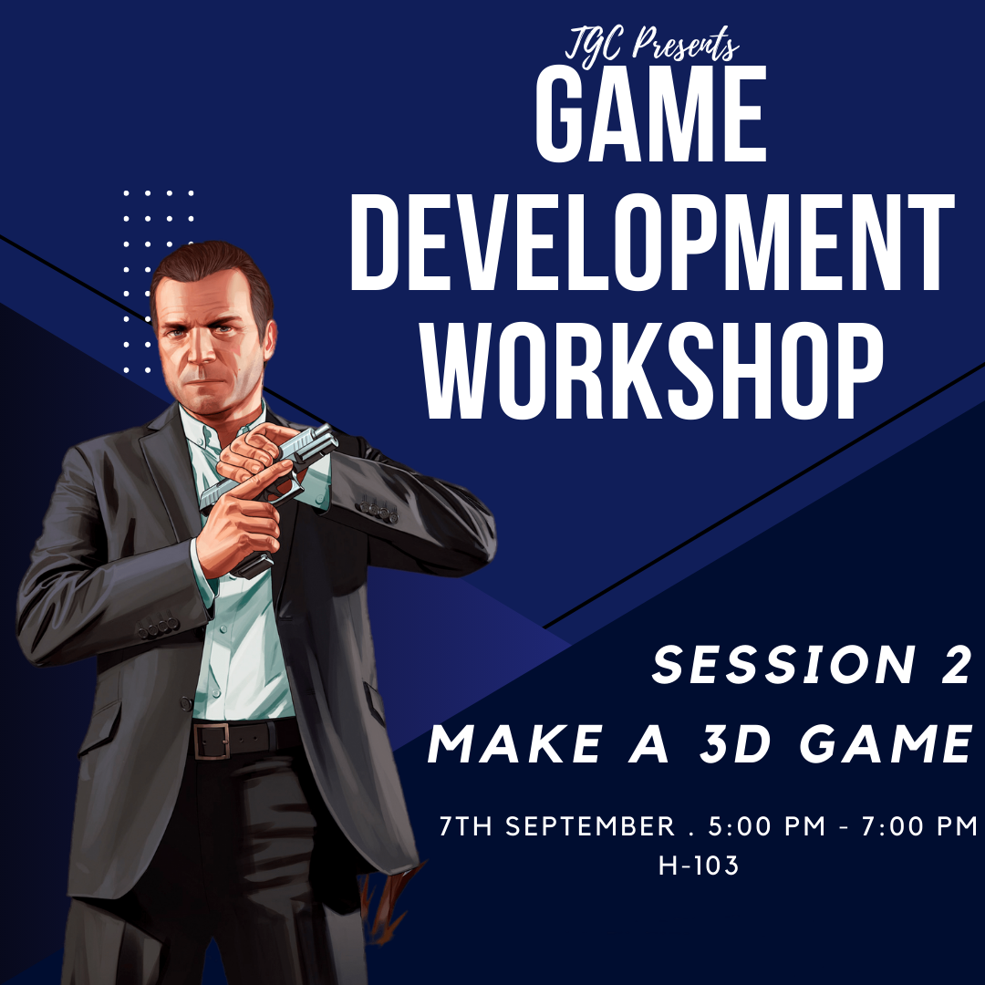The Game Development Workshop - II | Life @ IIITH